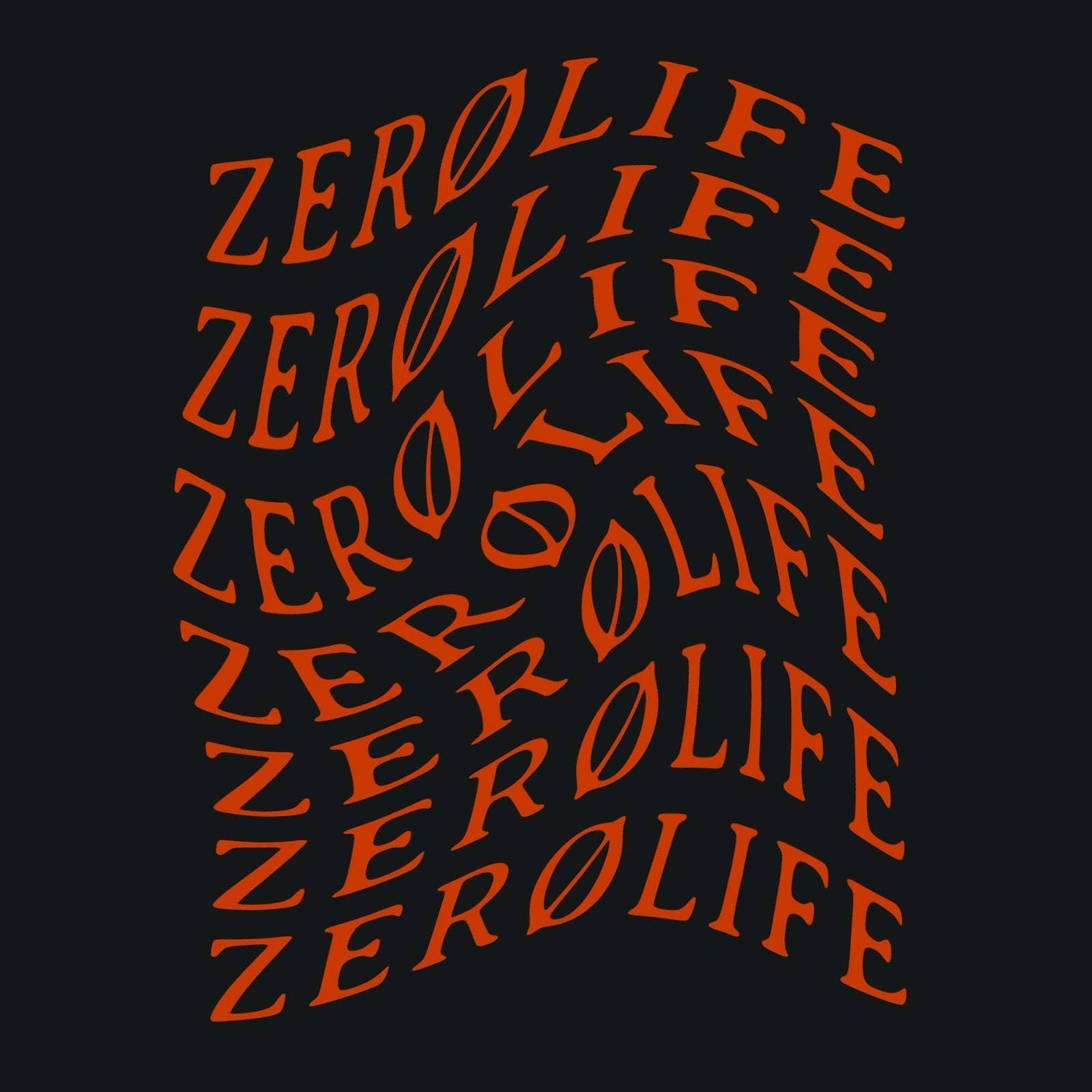 ZERO LIFE